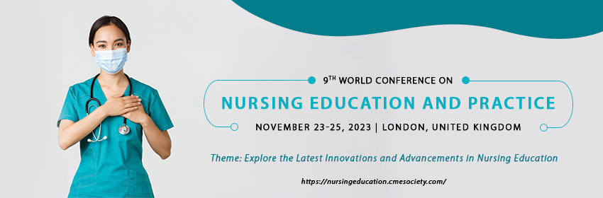 Nursing Education Conferences 2023 | Midwifery Conferences | Registered ...
