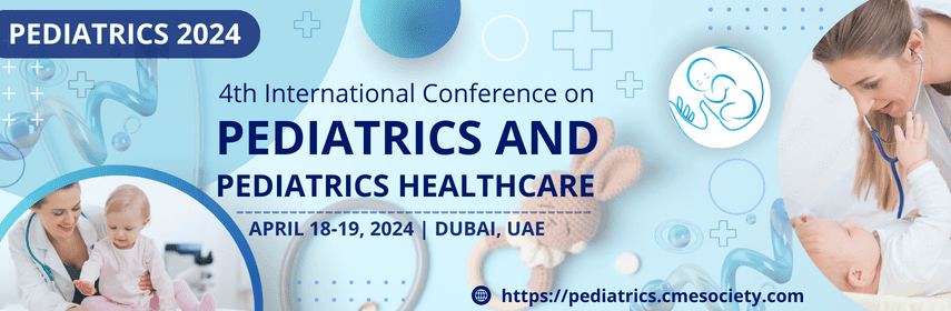 Pediatrics Conferences 2024 | Neonatology Conferences | General ...
