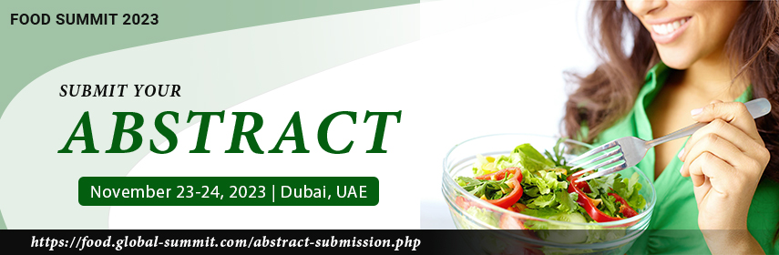 Food and Nutrition Conferences 2023 at Dubai, UAE | Food and Nutrition ...