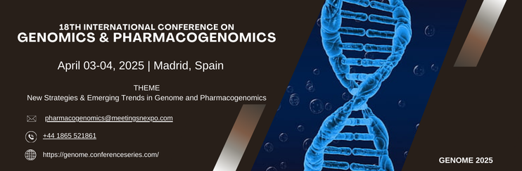 Genome Conferences 2025 | Pharmacogenomics Meetings | Genome Editing ...