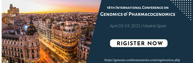 Genome Conferences 2025 | Pharmacogenomics Meetings | Genome Editing ...