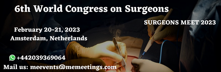 SURGEONS MEET 2023 | 6th World Congress on Surgeons