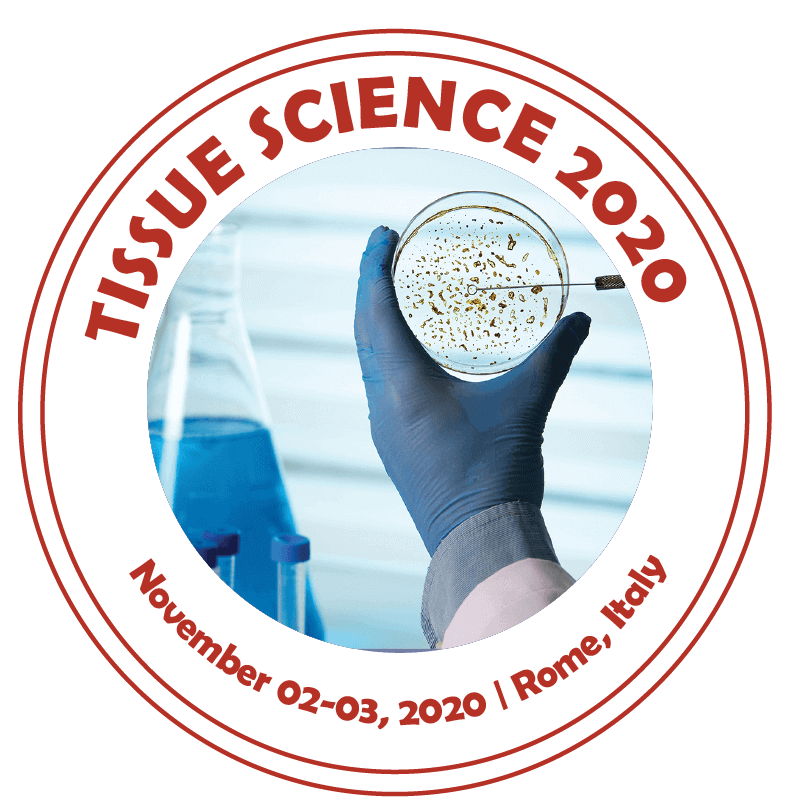 Tissue Science Conference, Regenerative Medicine Conference, Stem Cell ...