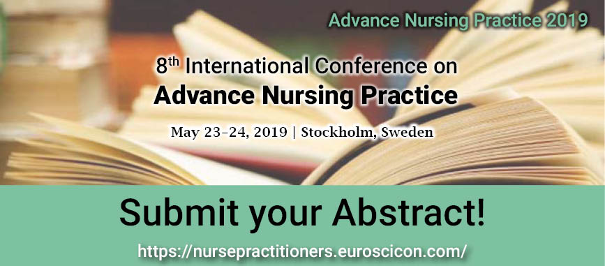 Advance Nursing Practice Conference|Nursing Meetings |Midwifery ...