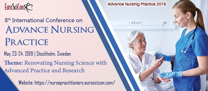 Advance Nursing Practice Conference|Nursing Meetings |Midwifery ...