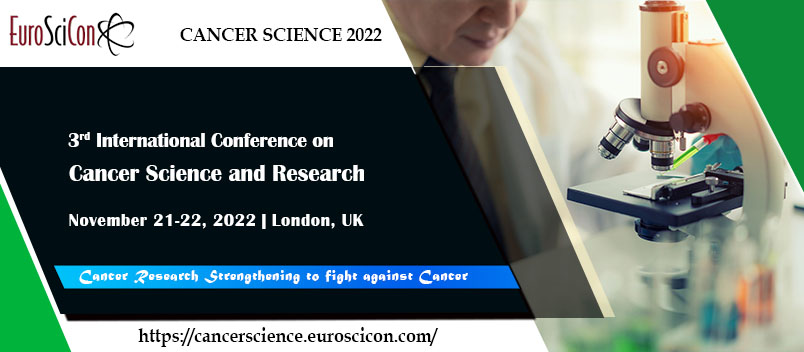 Cancer Conferences | Cancer 2022 | Oncology Congress | Cancer ...