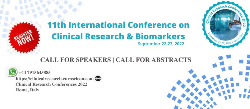 Clinical Research Conferences | Clinical Research Conferences 2022 ...