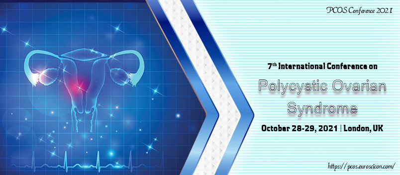 PCOS conferences | Polycystic Ovary Syndrome | PCOS Conference 2021 ...