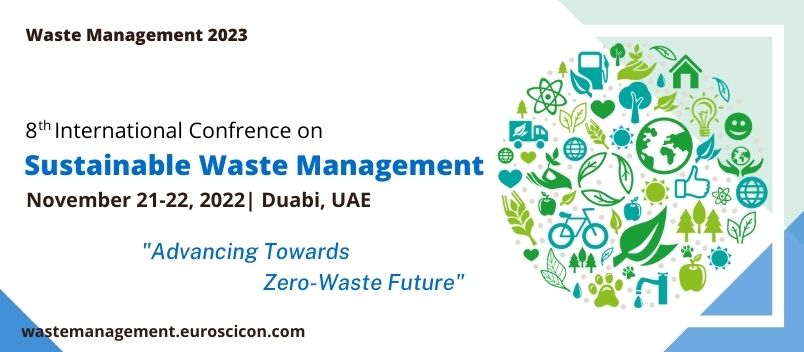 Waste Management Conferences| Waste Management-2022 | Environment ...